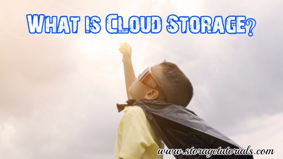 What is Cloud Storage? | Simple Explanation in Detail