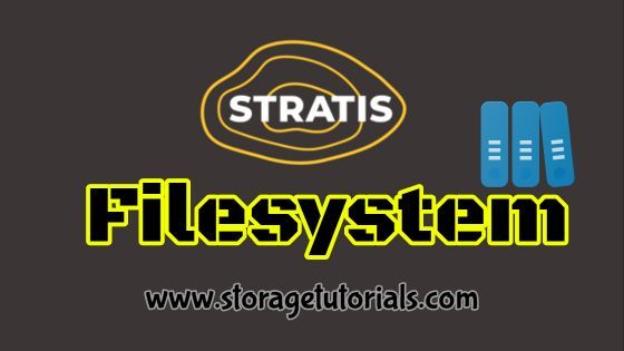 How to Create Stratis Filesystem & Pool in RHEL 8